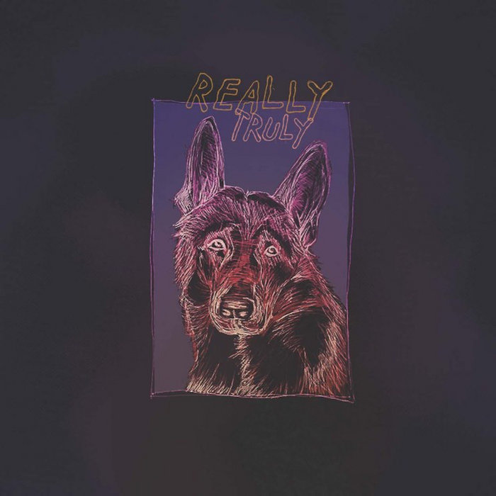 Really Truly | Really Truly