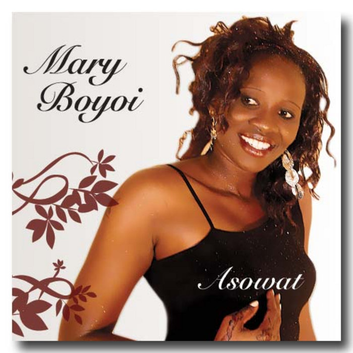 Asowat | Mary Boyoi