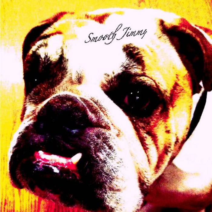 God | Smooth jimmy | Smooth Jimmy