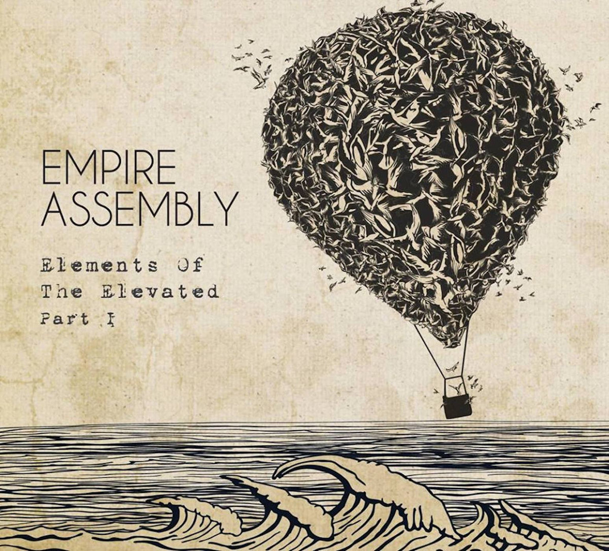 Elements of The Elevated | Empire Assembly