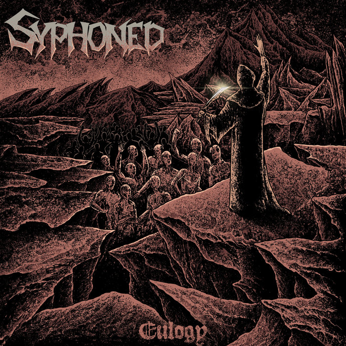 Eulogy | Syphoned