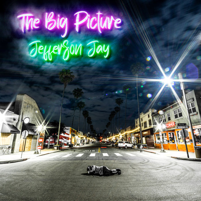 The Big Picture | Jefferson Jay
