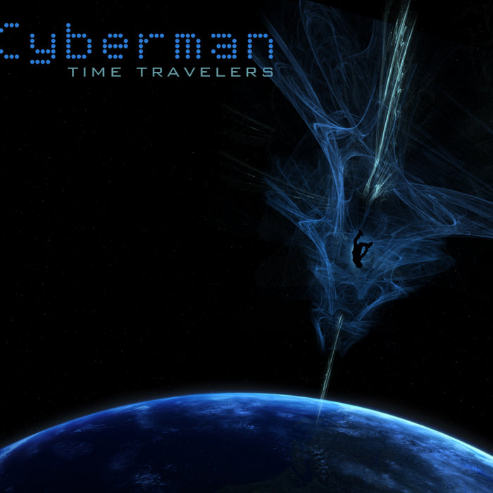 Time Travelers - Full Album + Bonus Track | Cyberman