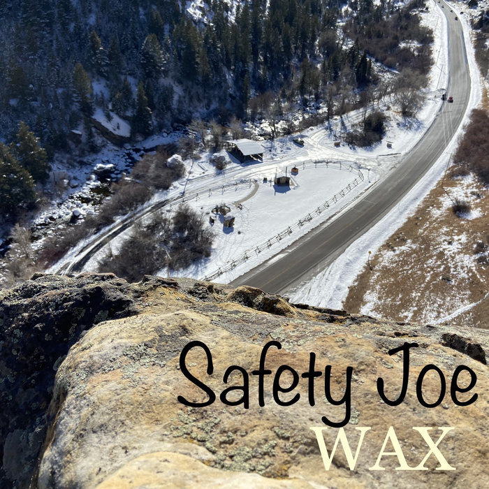 WAX | Safety Joe