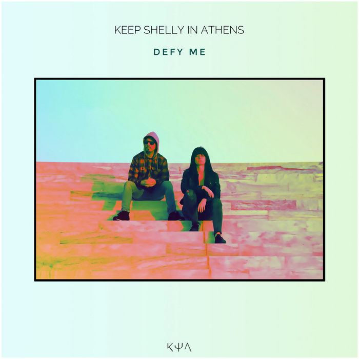 Defy Me EP | Keep Shelly in Athens | Athenian Aura Recordings