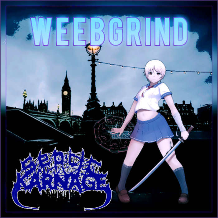 W E E B G R I N D (EP) | Septic Karnage