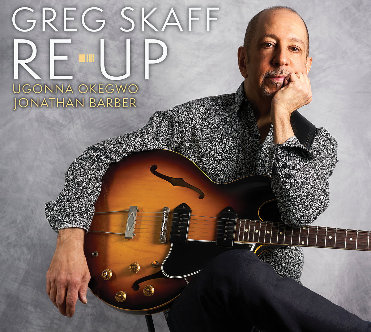 Re Up | Greg Skaff