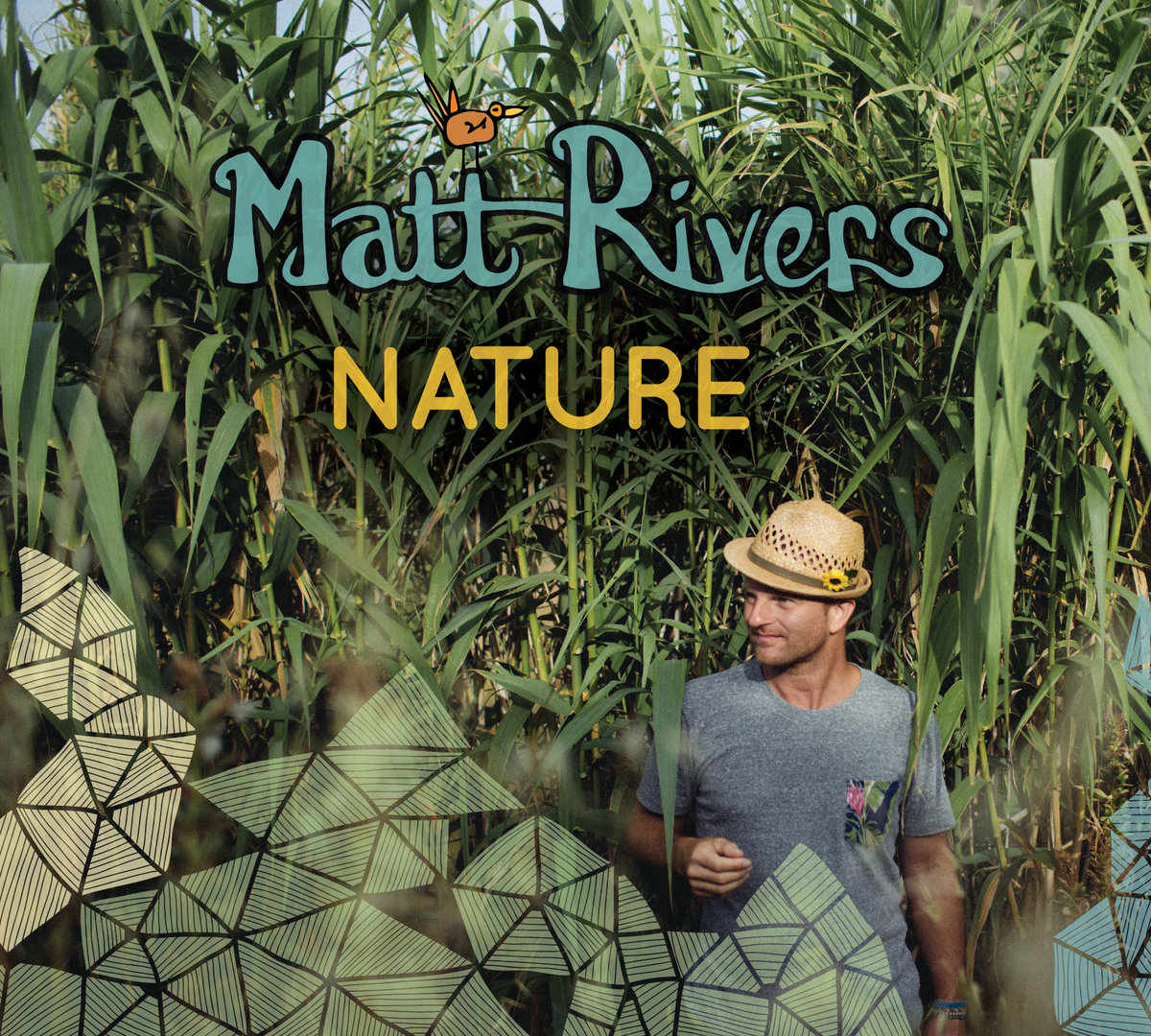 Nature (Remastered) | Matt Rivers