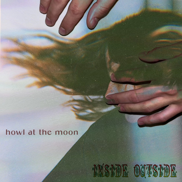 Howl at the Moon | Inside Outside