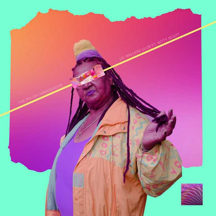 Lil' Ballerz Club ft. Nitty Scott | The Polish Ambassador