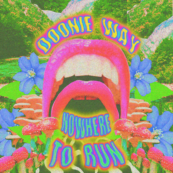 Nowhere To Run | Doonie Way