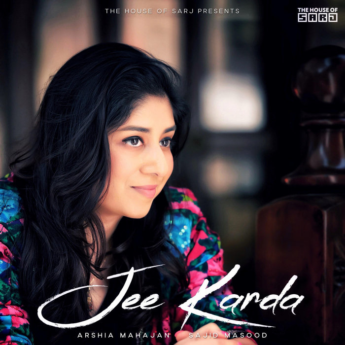 Jee Karda | Sajid Masood