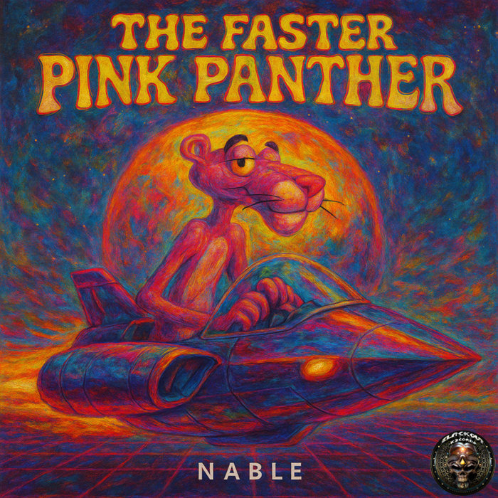 The Faster Pink Panther | Nable | Black Out Records
