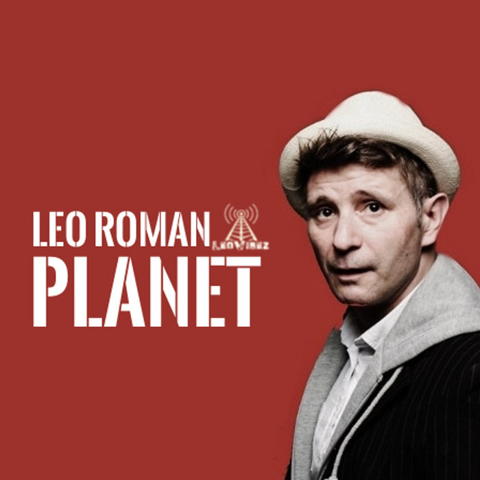 Planet | Leo Roman