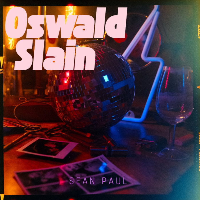 Sean Paul/ Road Runner | Oswald Slain
