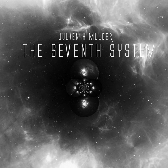 THE SEVENTH SYSTEM | Julien H Mulder
