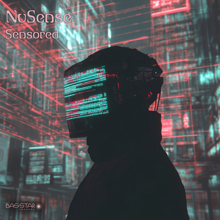 Sensored | NuSense (Bass Star Records) | Bass Star Records