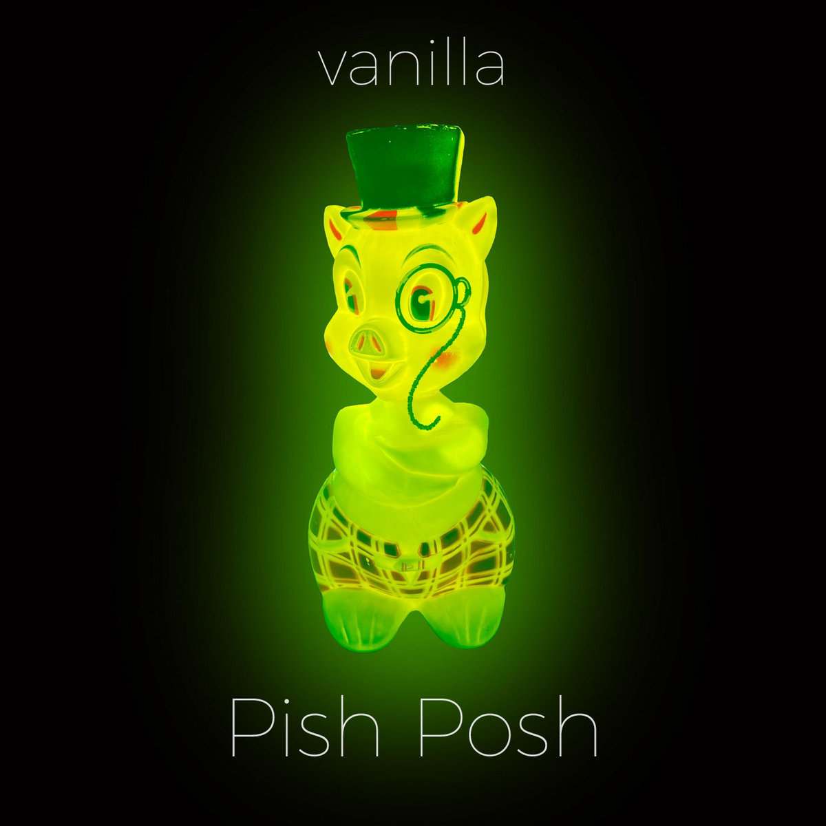 Pish Posh | Vanilla