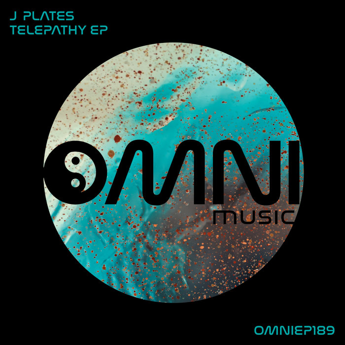Telepathy EP | J Plates | Omni Music