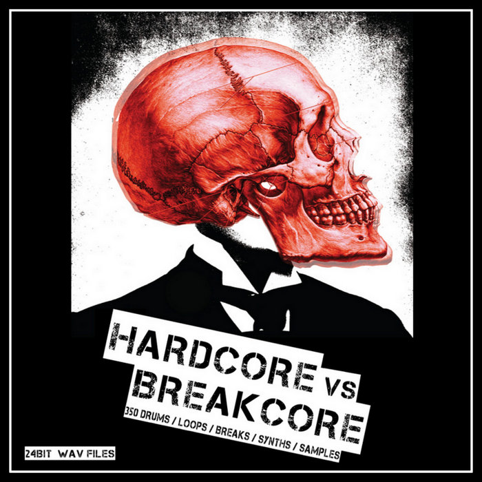 💥 HARDCORE vs BREAKCORE SAMPLE PACK | R.A.W. | 6Blocc