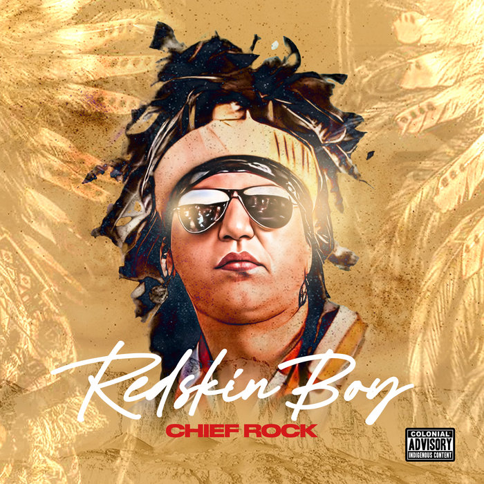 A RedSkin Boy | Chief Rock