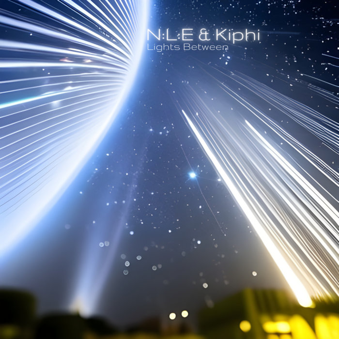 Lights Between | N:L:E & Kiphi | Natural Life Essence [ Liquid Frog ...