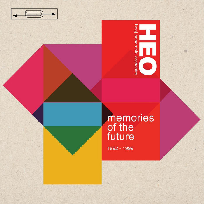 Memories Of The Future 1992-1999 | HEO | Hooj Choons