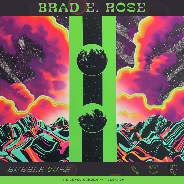 Bubble Cure | Brad E. Rose | The Jewel Garden