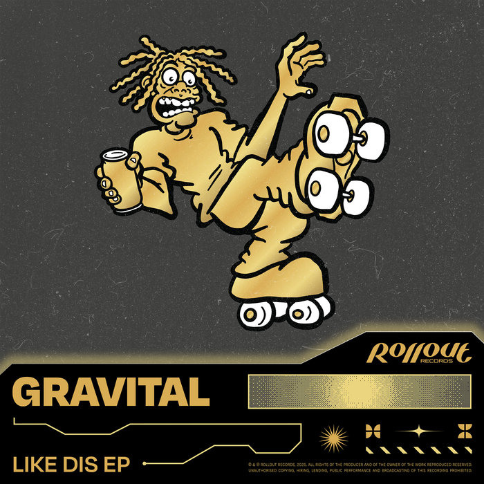 Like Dis EP | Gravital | Rollout Records