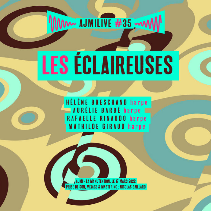 AJMILIVE #35 | Les Eclaireuses | AJMiLIVE