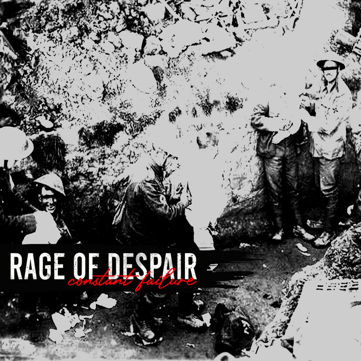 Constant Failure | RAGE OF DESPAIR