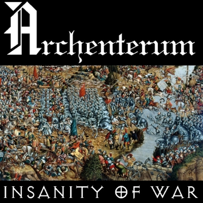 Insanity of war | Archenterum