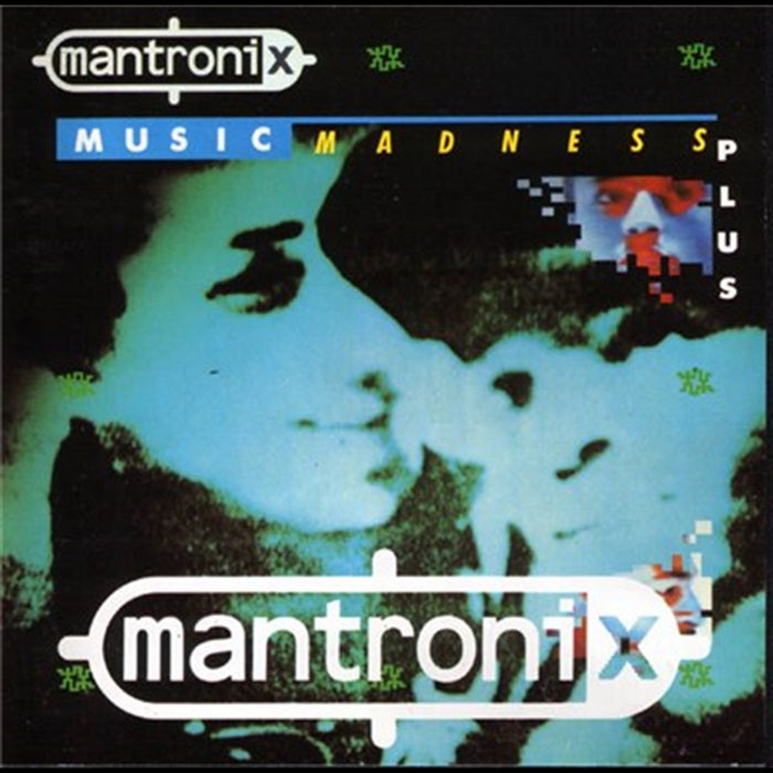 Music Madness Plus | Mantronix