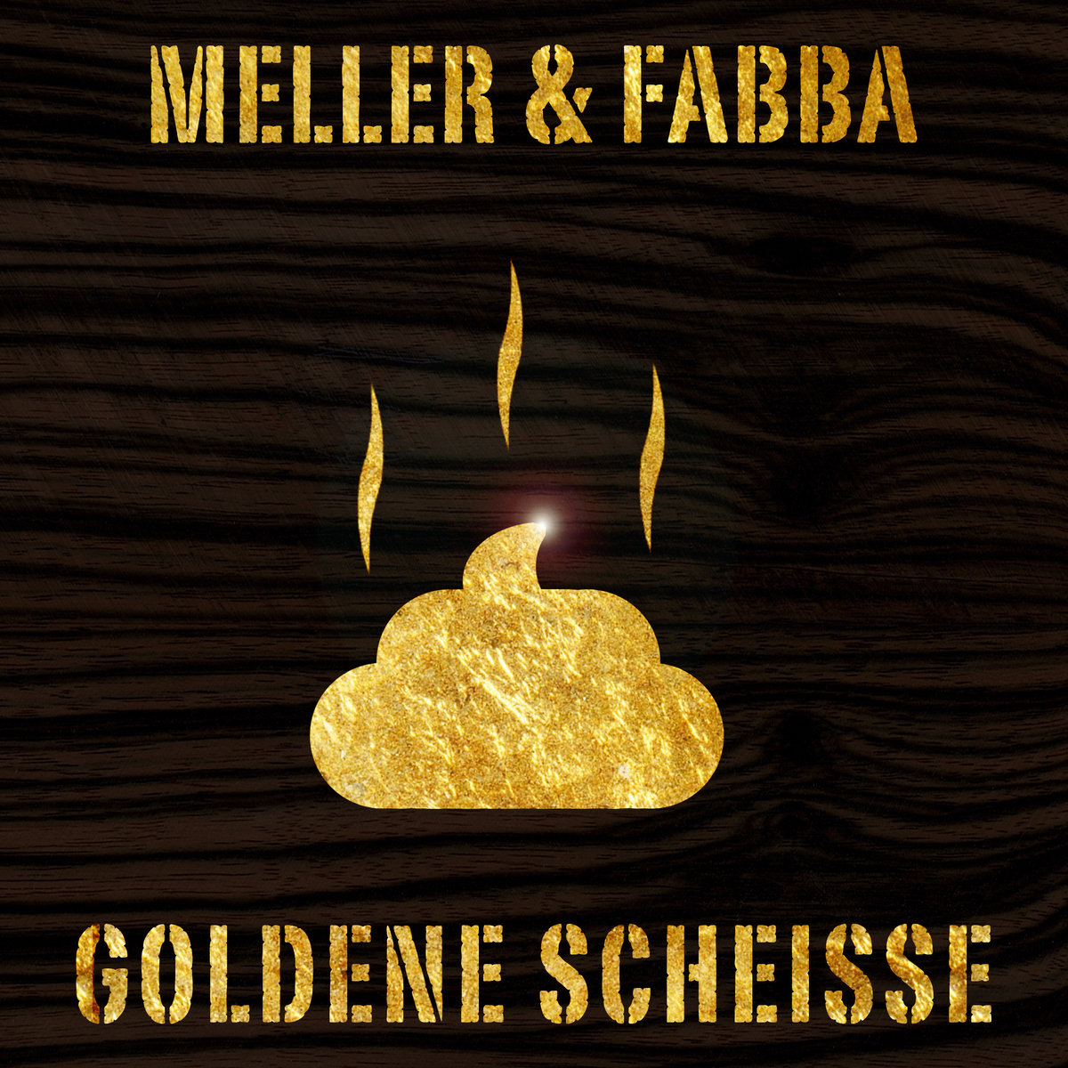 Goldene Scheisse | Meller & Fabba | Meller To The Bone