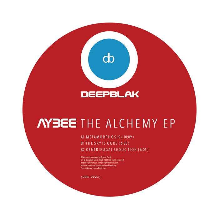 AYBEE - The Alchemy EP [DBR-V023] | AYBEE | deepblak