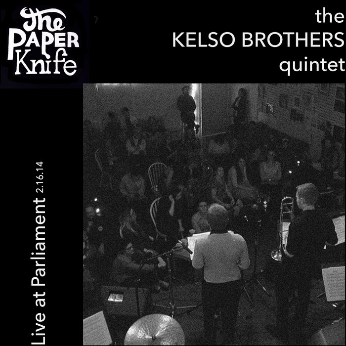 The Kelso Brothers Live at Parliament 2.16.14 | The Kelso Brothers ...