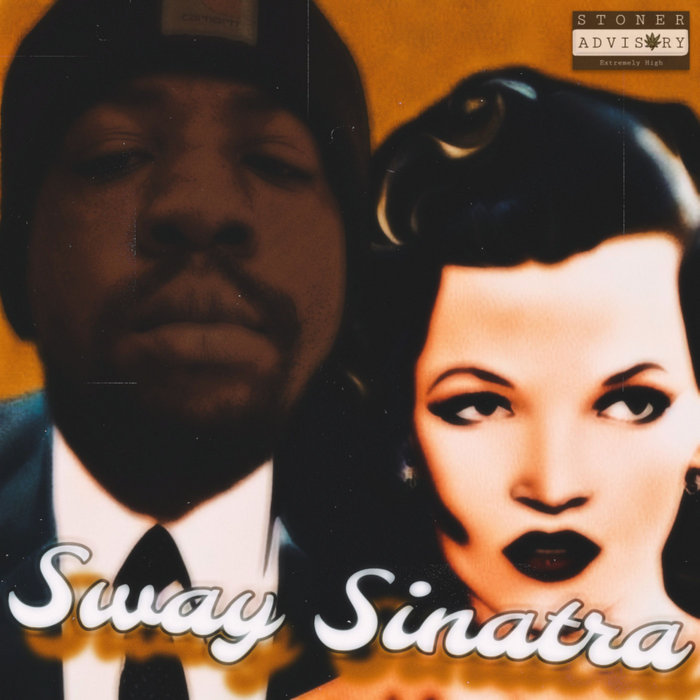 Sway Sinatra | Sway The Pristine, Bedrock Sway, C Fre$hco, Turk Money ...