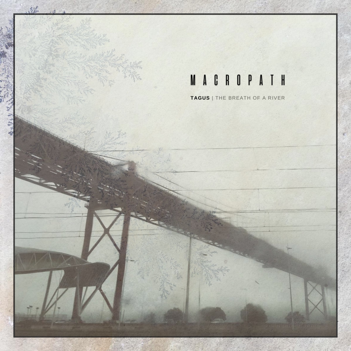 Tagus | The Breath Of A River | macropath | macroPath