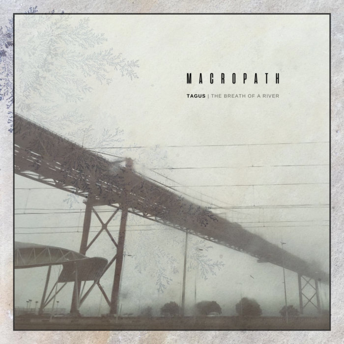 Tagus | The Breath Of A River | macropath | macroPath