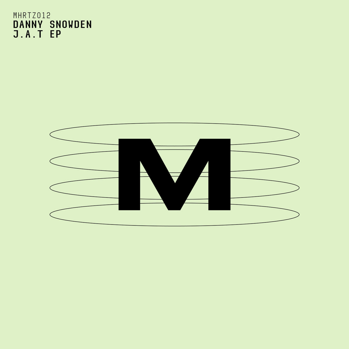 J.A.T EP | Danny Snowden | MicroHertz