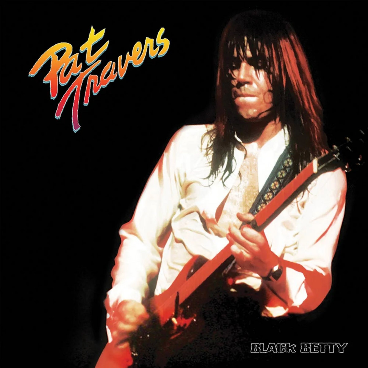 Black Betty | Pat Travers