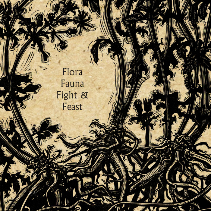 Flora, Fauna, Fight & Feast | Ushti