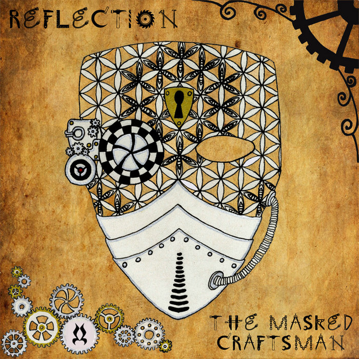 The Masked Craftsman | Reflection | Insonitus Records The Masked Craftsman | Reflection | Insonitus Records