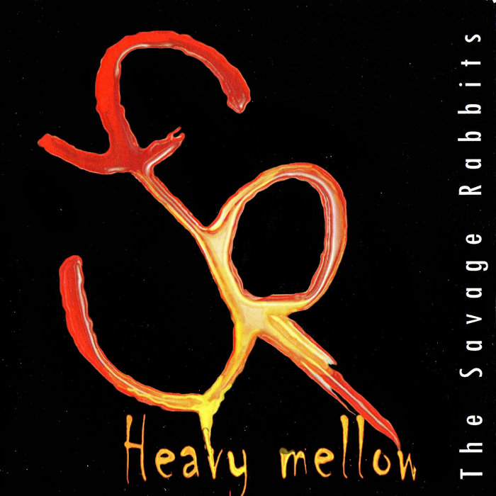 Heavy Mellow | The Savage Rabbits
