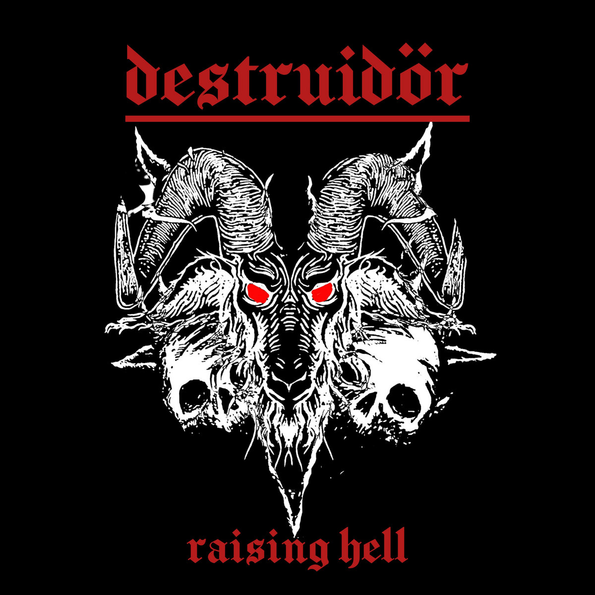 Raising Hell | Destruidor