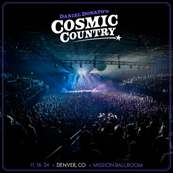Denver, Colorado (2024-11-16) | Daniel Donato's Cosmic Country | Daniel ...