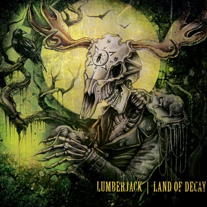 Land of Decay | Lumberjack