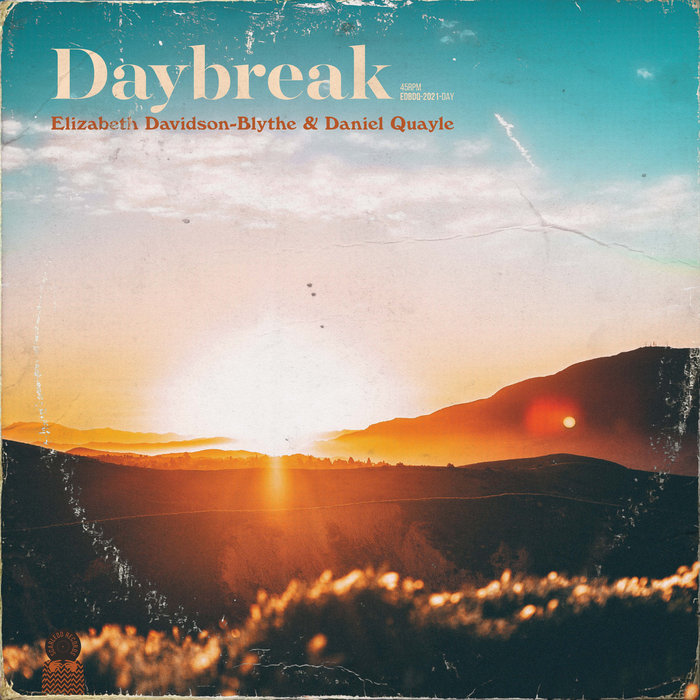 Daybreak | Elizabeth Davidson-Blythe & Daniel Quayle