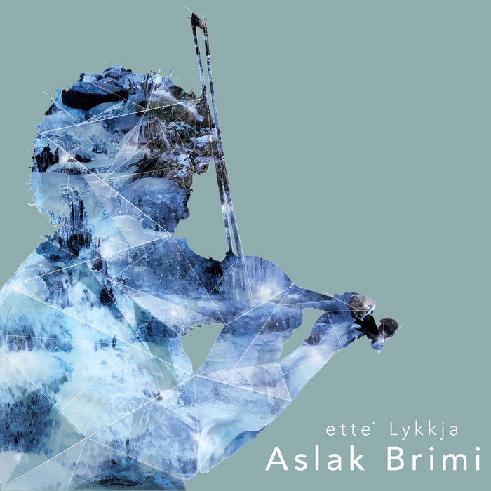 ette´ Lykkja | Aslak Brimi