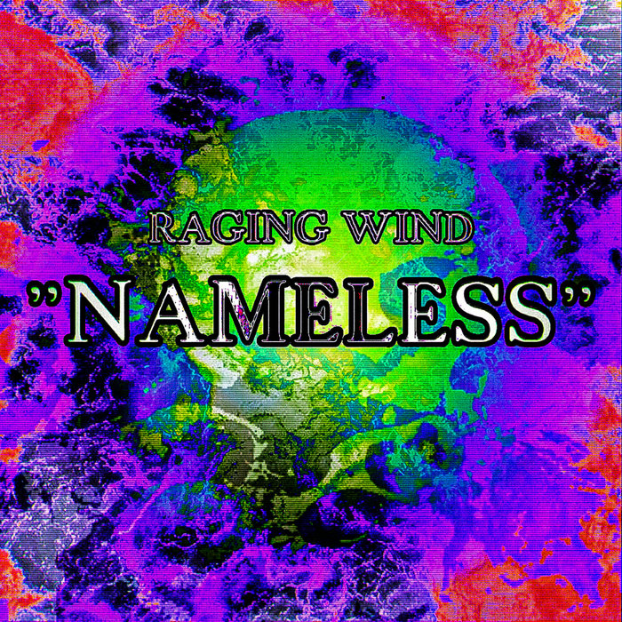 Nameless | Raging Wind